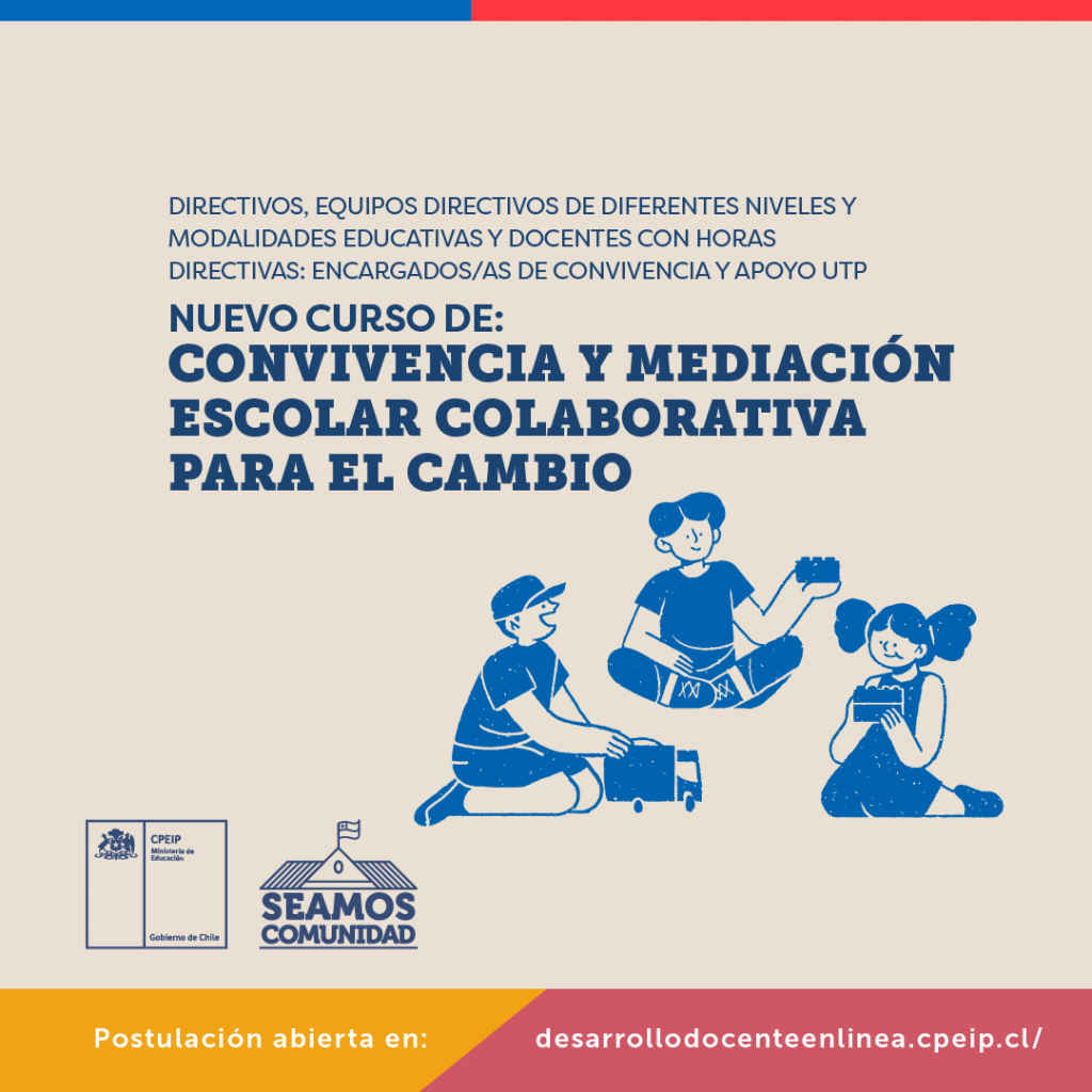 Convivencia y Mediación Escolar Colaborativa para el Cambio: nuevo curso disponible – Cpeip